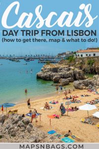 Day Trip to Cascais: How to Get From Lisbon to Cascais » Maps & Bags