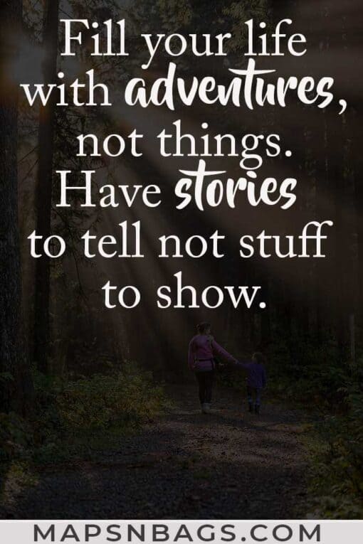 101 Best Adventure Quotes to Inspire You to Explore Our Amazing World